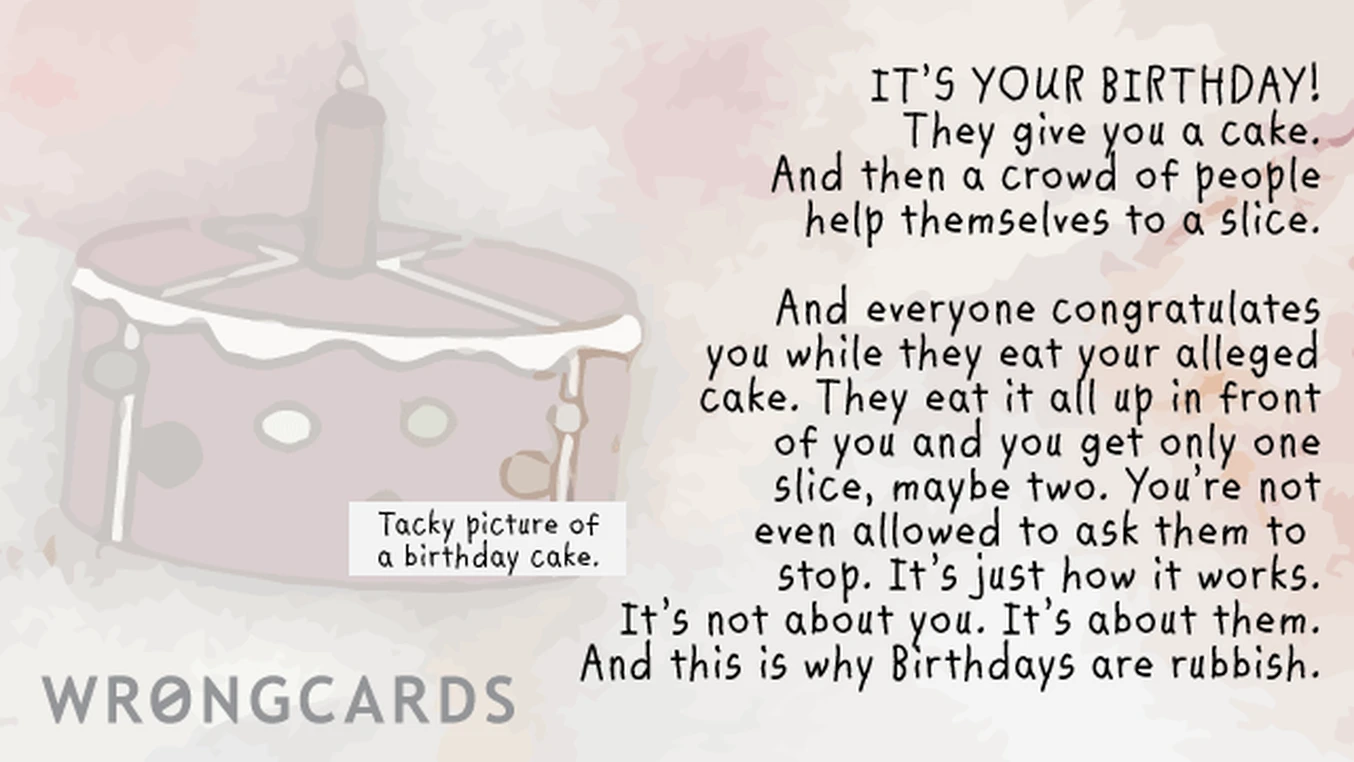 Have Your Cake But Never Eat It | Sarcastic Birthday Funny eCard ...