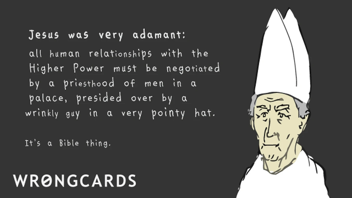 Pope Pointy Hat Humor | Irreverent Religious Satire eCard | Wrongcards